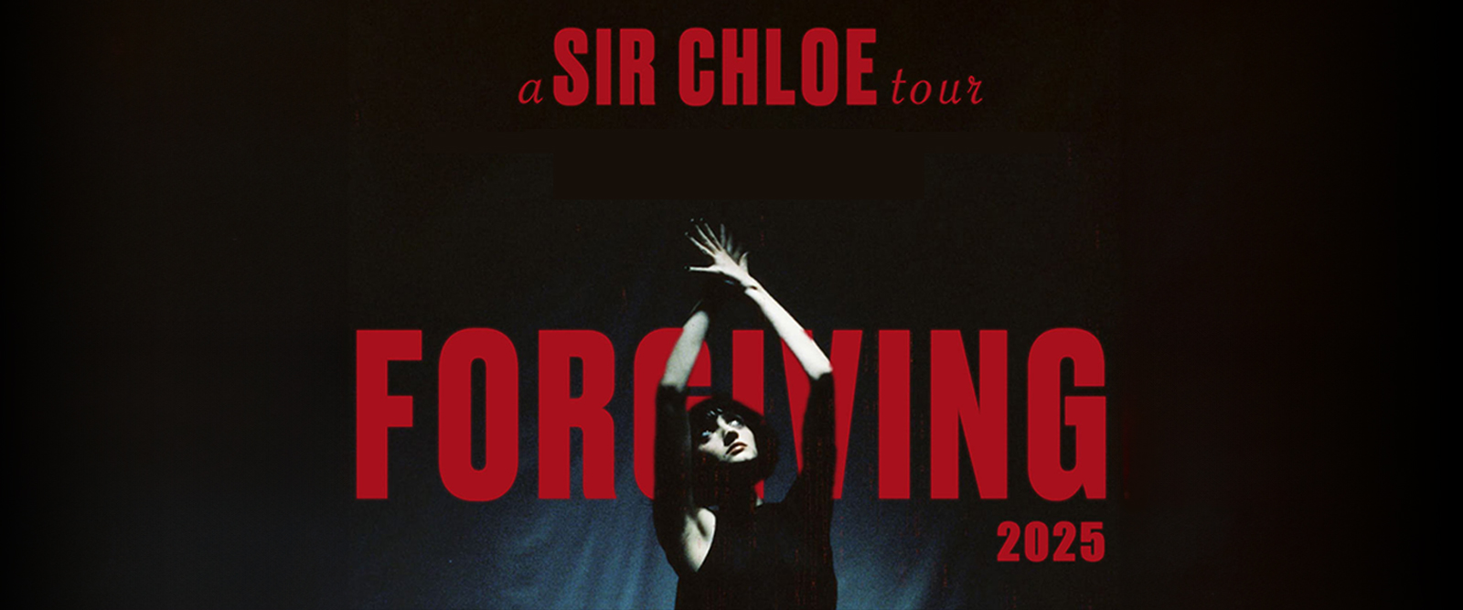 Tunespeak / Win 2 Tickets to see Sir Chloe on The Forgiving Tour 2025