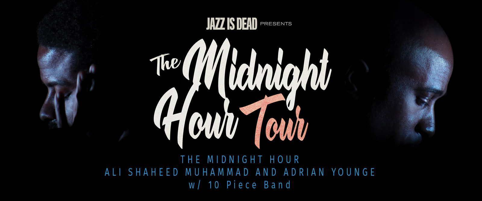 Tunespeak / The Midnight Hour, Adrian Younge, and Ali Shaheed Muhammad